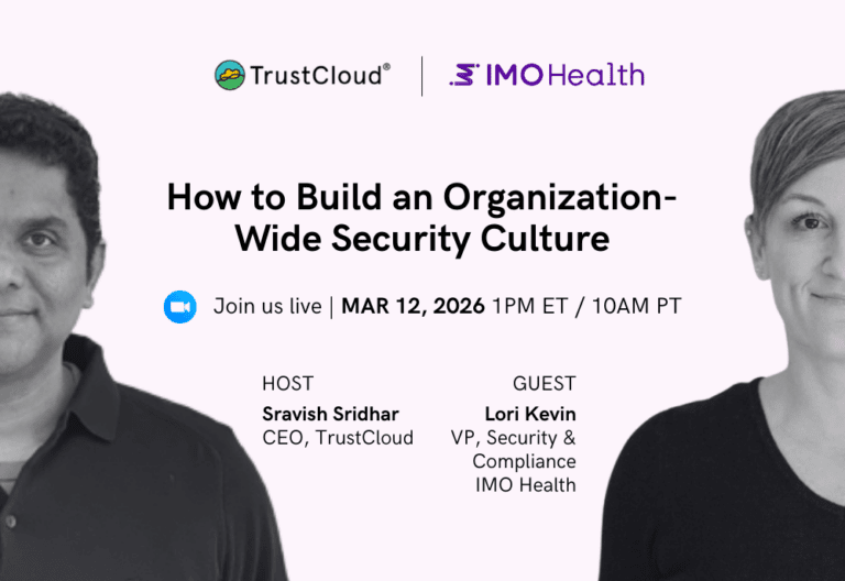 Strategic CISOs | Webinars by TrustCloud | Building a Culture of Security